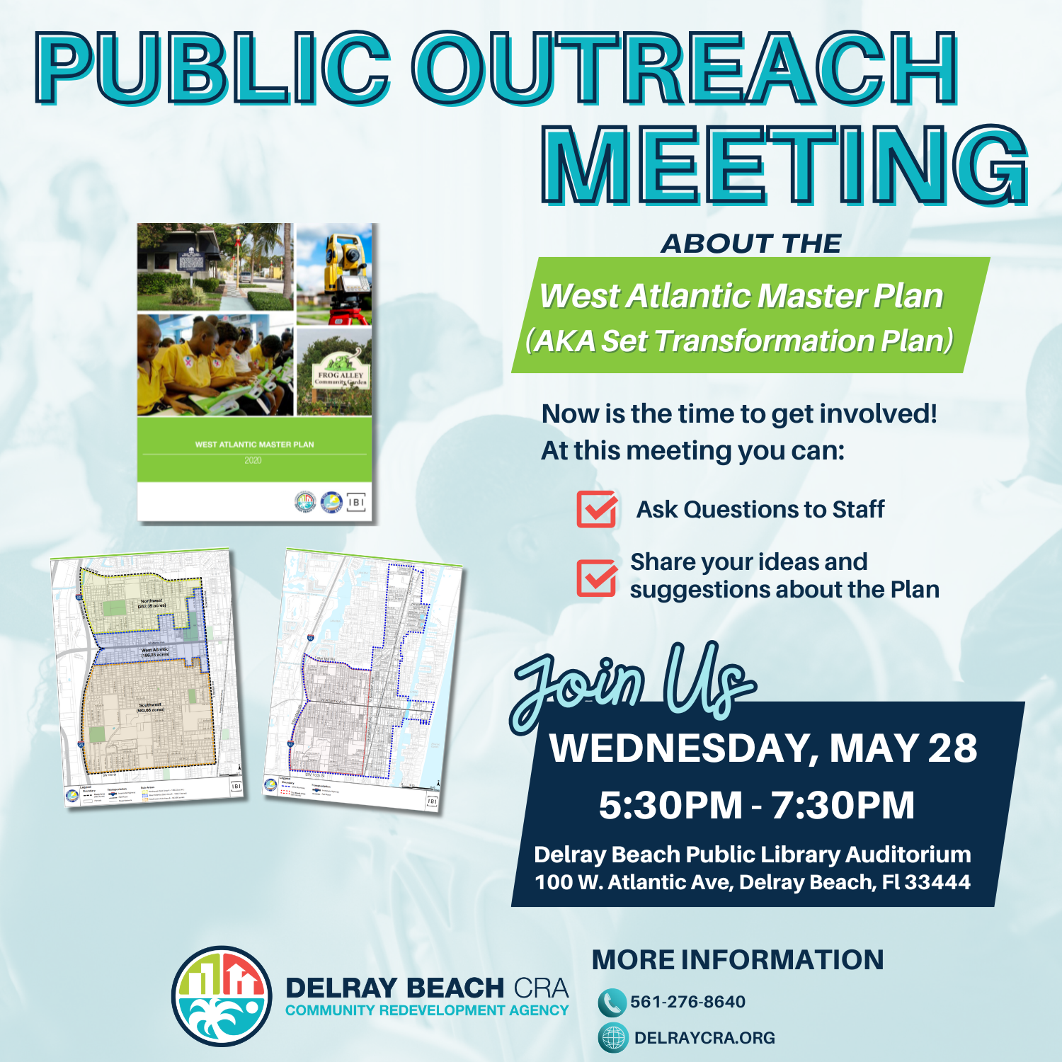 Public Outreach Meeting: West Atlantic Master Plan - Delray Beach Chamber