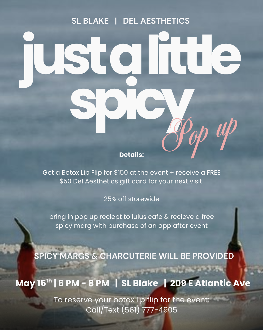 Just a Little Spicy Pop Up - Botox, Spicy Margs, & Shopping Spree ...